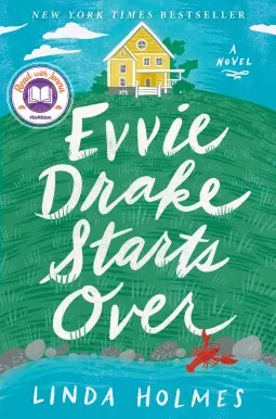 'Evvie Drake Starts Over' nataon'i Linda Holmes